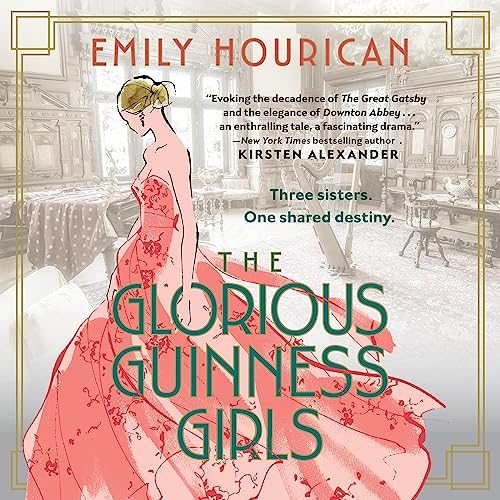 Amazon.com: The Glorious Guinness Girls (Audible Audio Edition): Emily ...