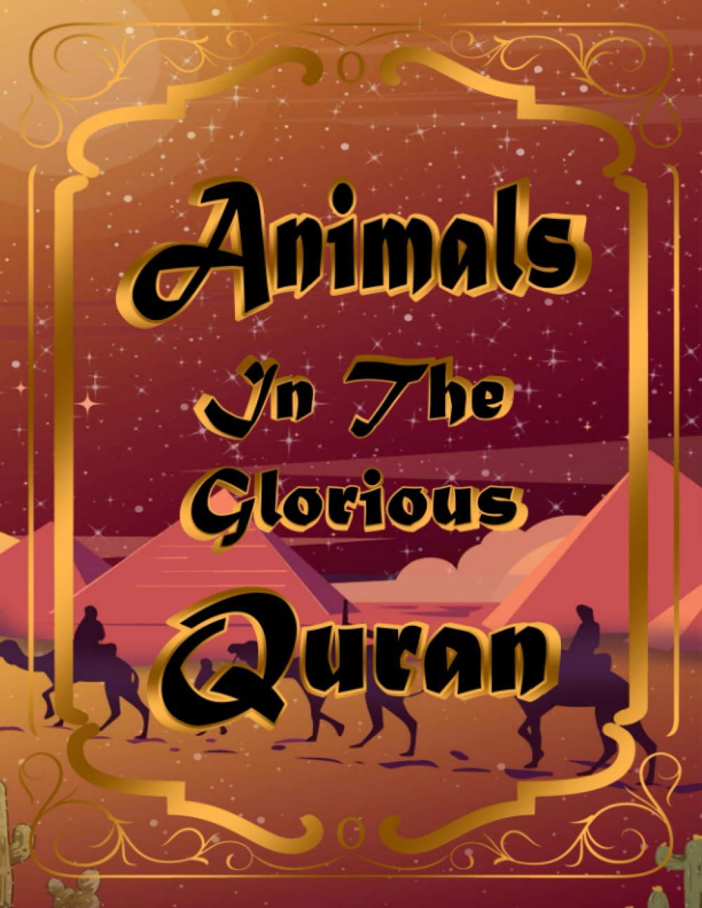 Buy Animals Stories Animals In The Glorious Qur an Relating Their Own buy-animals-stories-animals-in-the-glorious-qur-an-relating-their-own