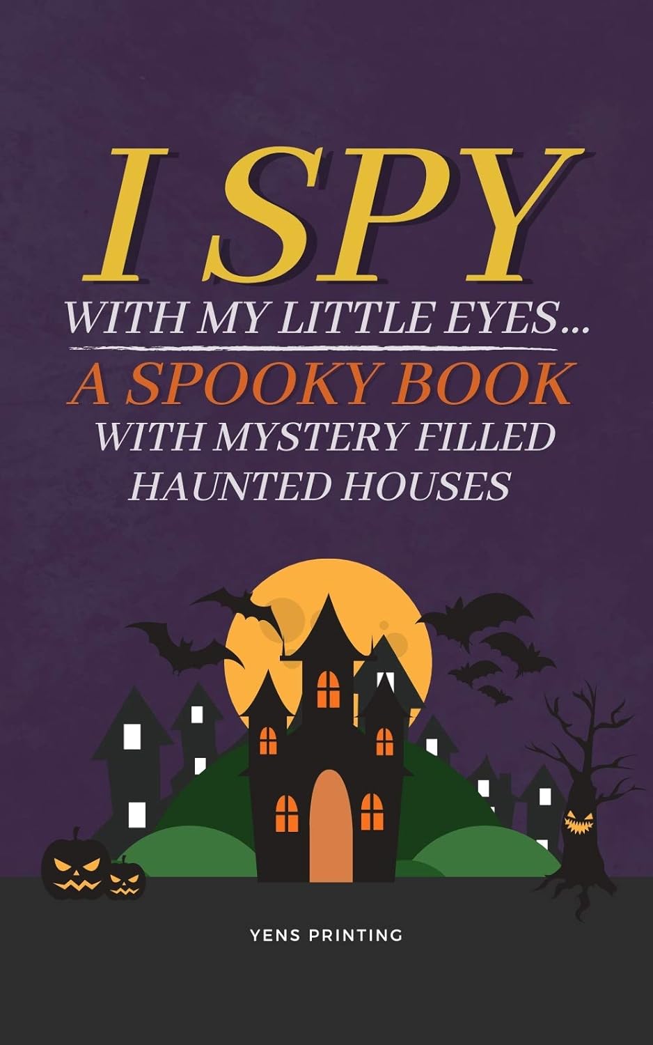 Amazon.com: I Spy: A Spooky Halloween Book - Haunted House Mystery ...