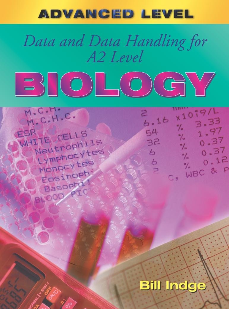 Amazon.com: Data and Data Handling for A2 Level Biology: 9780340812754 ...