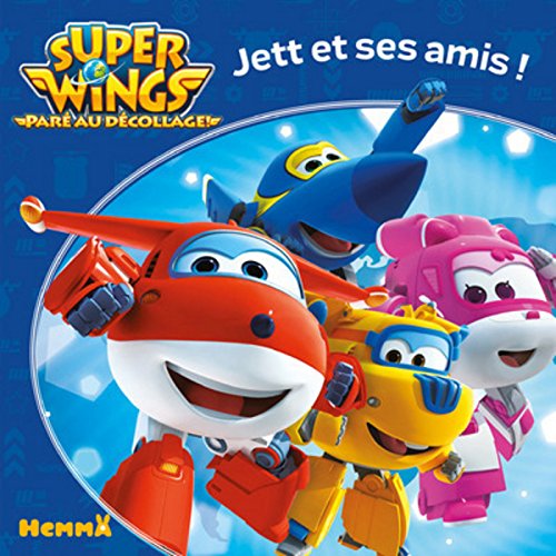 Amazon.com: Super Wings Jett et ses amis ! (4) (Hello les heros ...