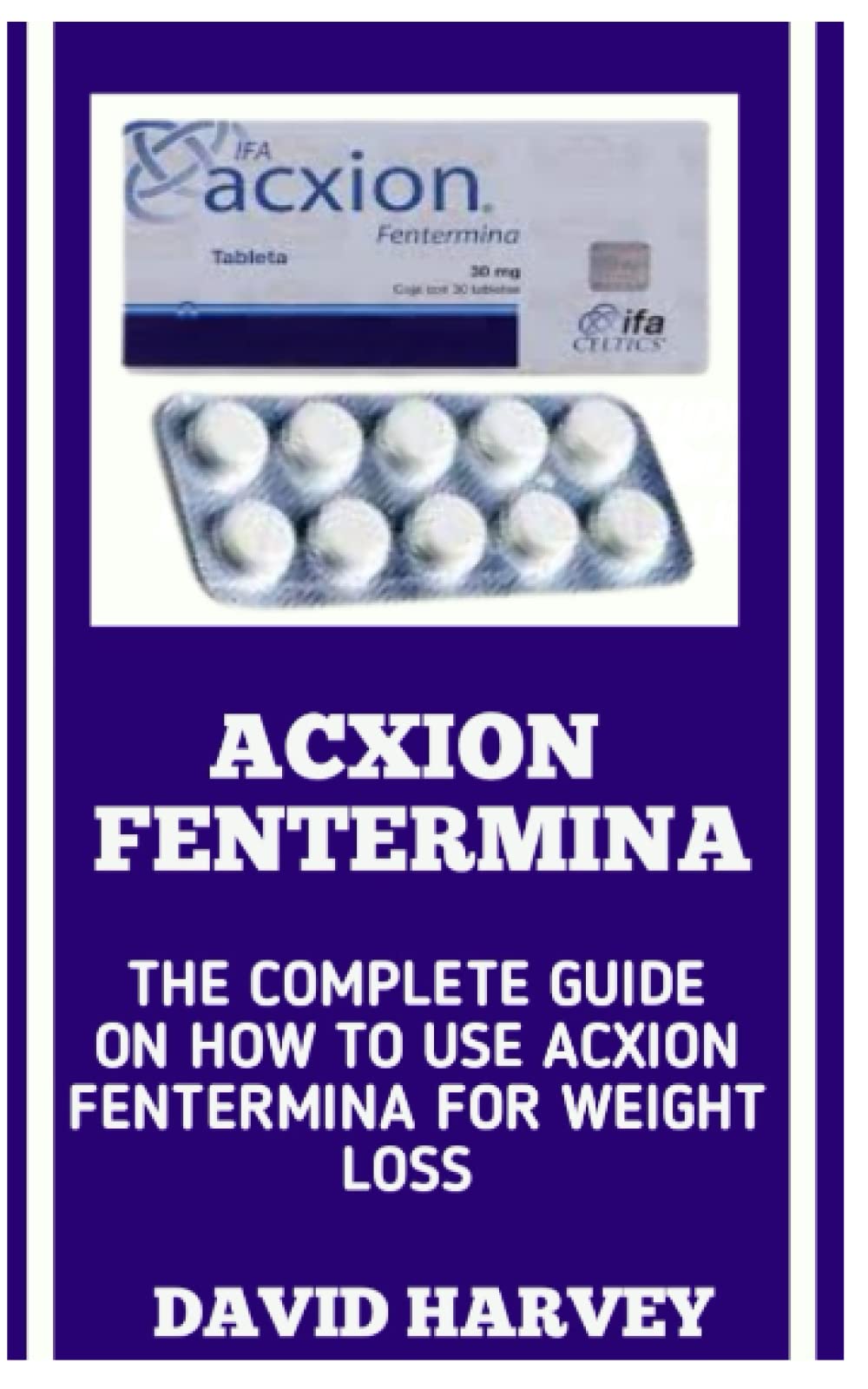 Buy ACXION FENTERMINA: Ultimate Guide On The Quick Action Of Acxion ...