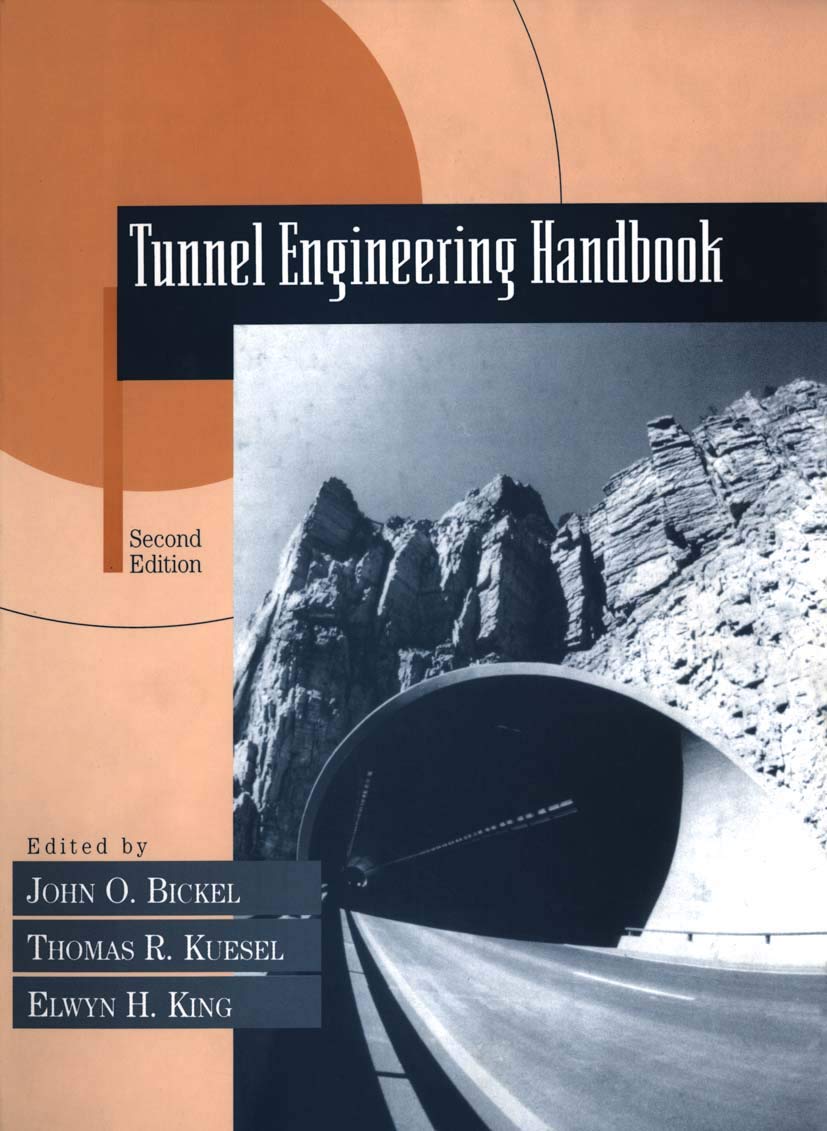 Tunnel Engineering Handbook: Amazon.co.uk: Kuesel, Thomas R., King ...