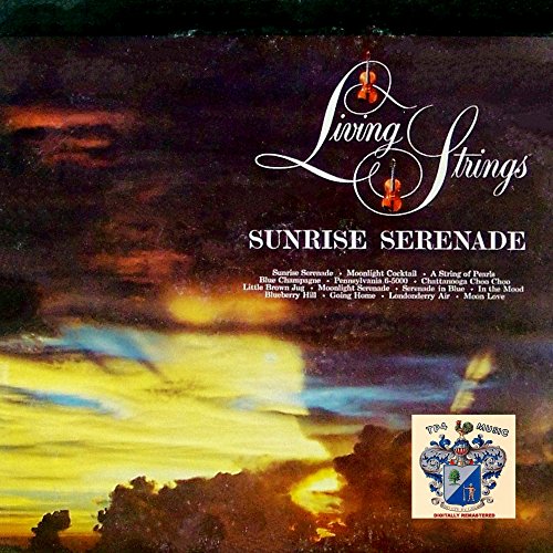 Amazon.co.jp: Sunrise Serenade : The Living Strings: Digital Music