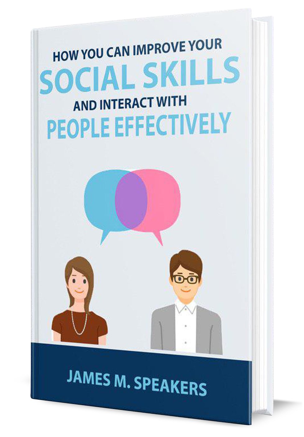 Amazon.com: How You Can Improve Your Social Skills and Interact With ...