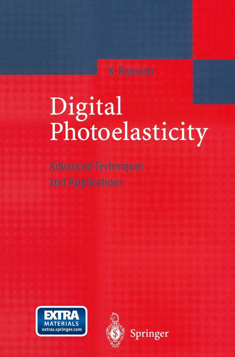 Amazon.com: Digital Photoelasticity: Advanced Techniques and ...