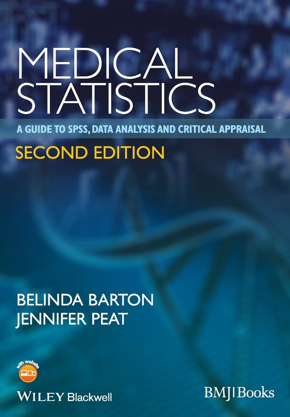 Medical Statistics: A Guide to SPSS, Data Analysis and Critical ...