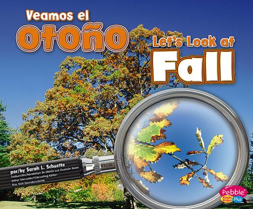 Veamos el Otono/ Let's Look at Fall (Pebble Plus Bilingual: Investiga ...