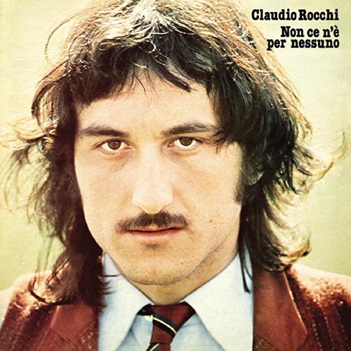 Spiele Non ce n'è per nessuno von Claudio Rocchi auf Amazon Music ab