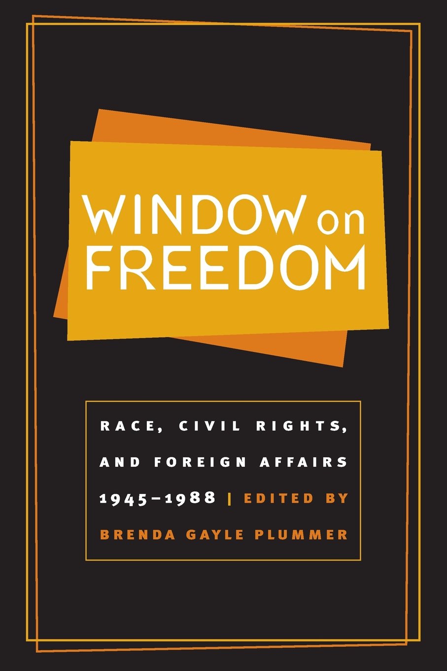 Window on Freedom: Plummer, Brenda Gayle: 9780807854280: Amazon.com: Books