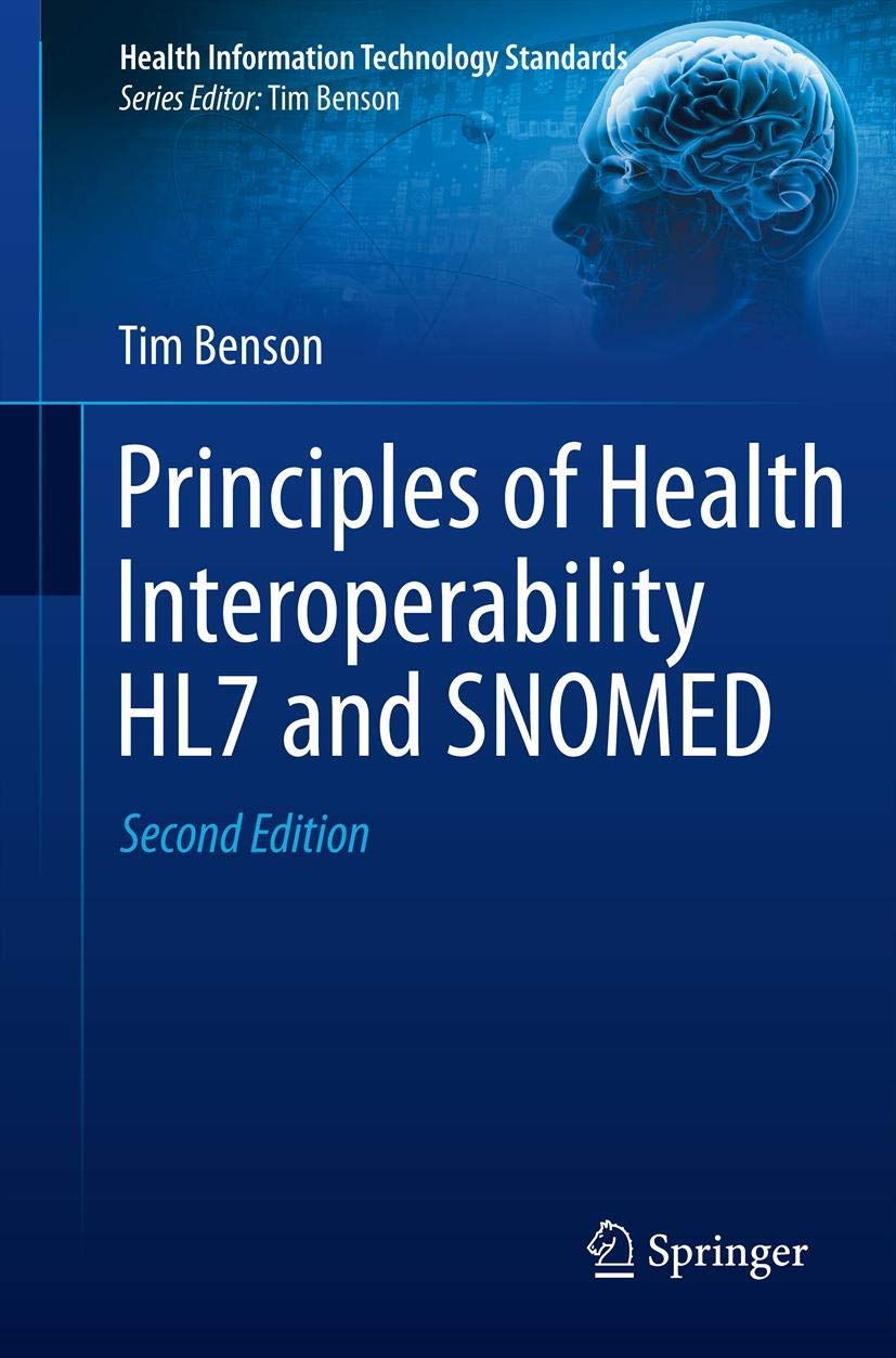 Principles of Health Interoperability HL7 and SNOMED (Health ...