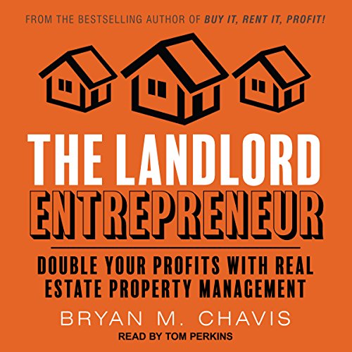 Amazon.com: The Landlord Entrepreneur: Double Your Profits with Real ...