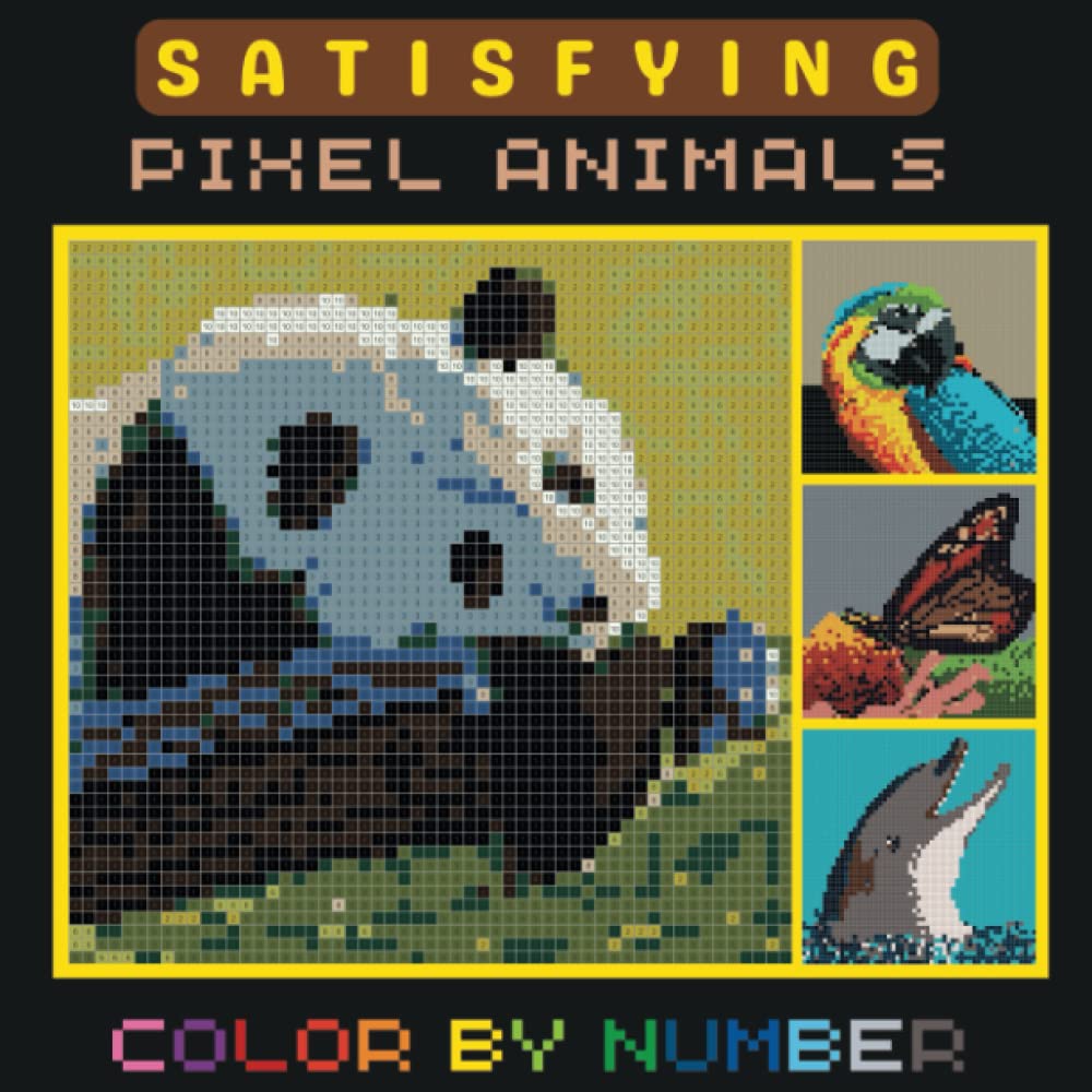 Amazon.com: Satisfying Color by Number Pixel Animals: Easy Pixel Art ...