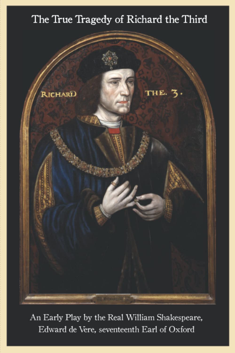 The True Tragedy of Richard the Third: Shakespeare, William, Jiménez ...