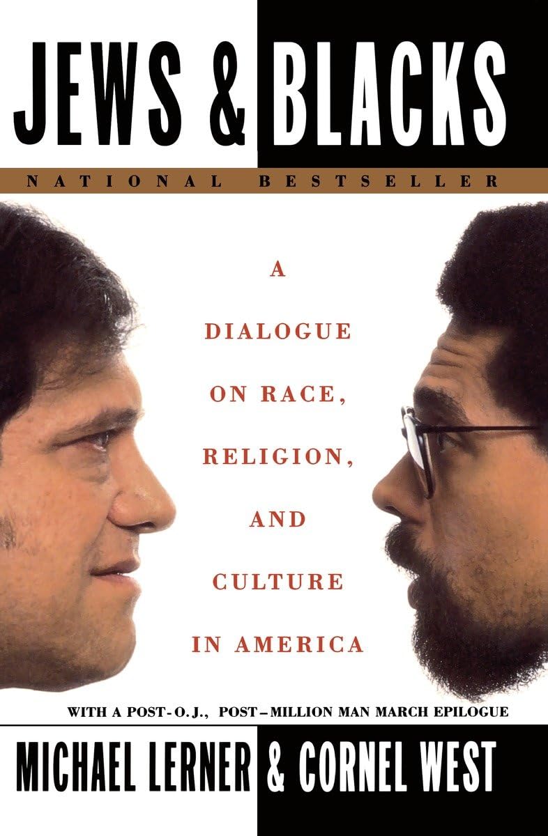 Jews and Blacks: A Dialogue on Race, Religion, and Culture in America ...