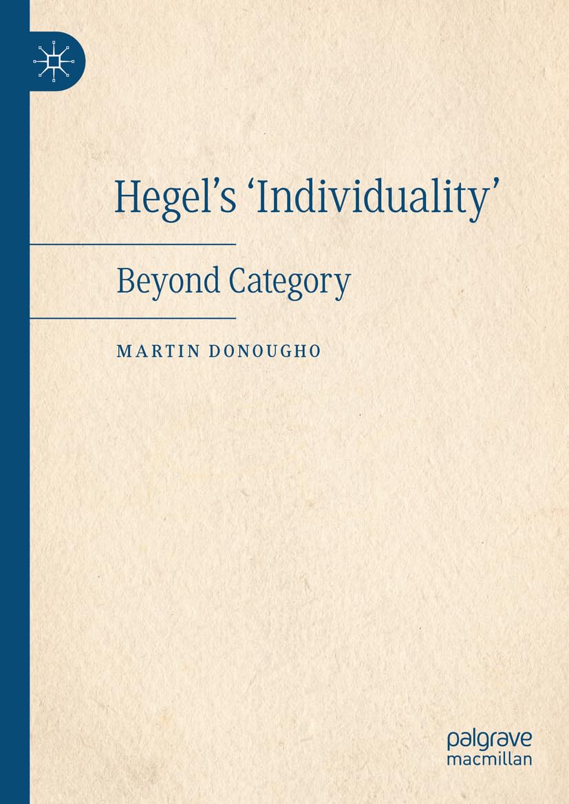 Amazon.com: Hegel's 'Individuality': Beyond Category: 9783031213687 ...
