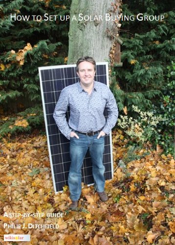 Amazon.com: How to Set up a Solar Buying Group eBook : Ditchfield ...