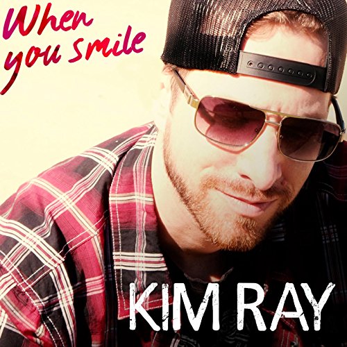 Play When You Smile by Kim Ray on Amazon Music
