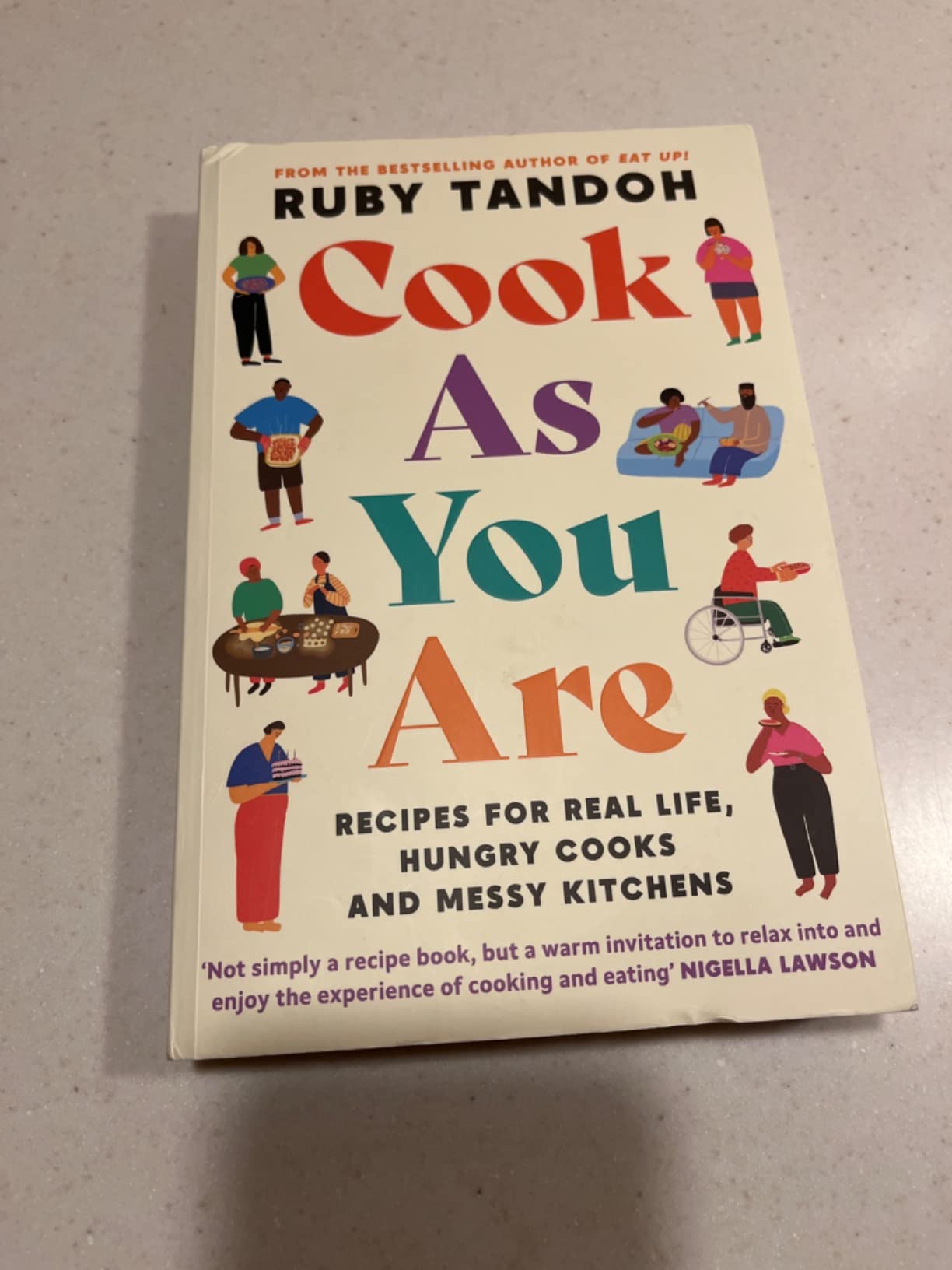 Cook As You Are: Recipes for Real Life, Hungry Cooks, and Messy ...