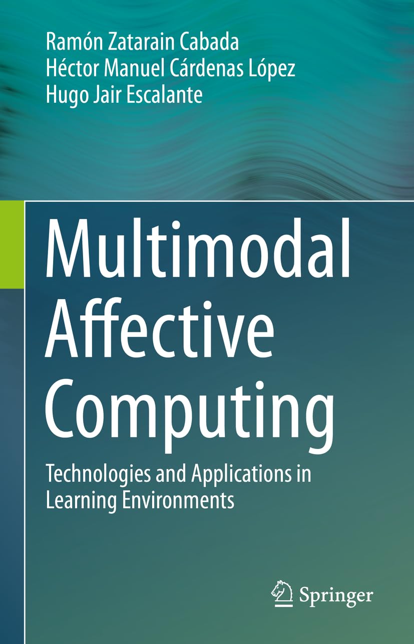 Buy Multimodal Affective Computing: Technologies and Applications in ...