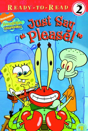 Just Say ""Please""! (Turtleback School & Library Binding Edition ...