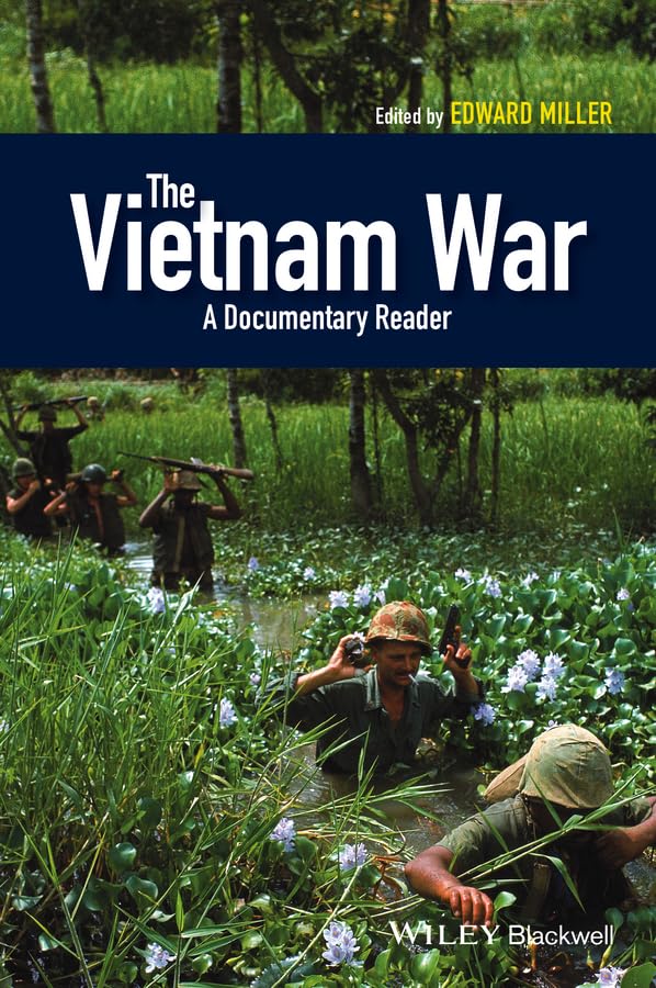 Amazon.com: The Vietnam War: A Documentary Reader (Uncovering the Past ...