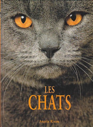 Amazon.com: Les chats: 9782237005188: Angela Sayer Rixon: Books