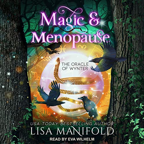 Amazon.com: Magic & Menopause: Oracle of Wynter, Book 2 (Audible Audio ...
