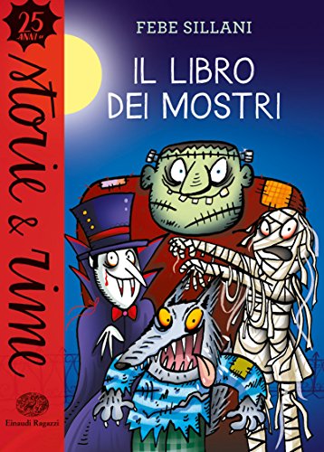 Mostri Per Bambini: i libri da leggere a Novembre 2023 - Libripiuvenduti.it