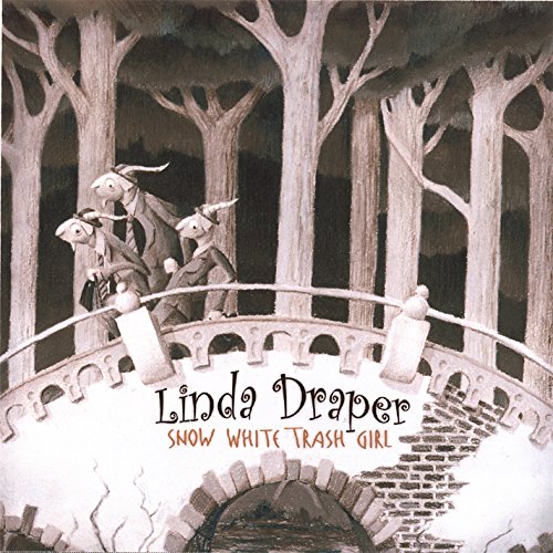 Amazon.com: Snow White Trash Girl : Linda Draper: Digital Music