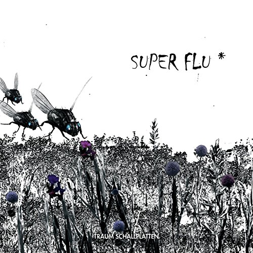 Play Super Flu by Super Flu on Amazon Music