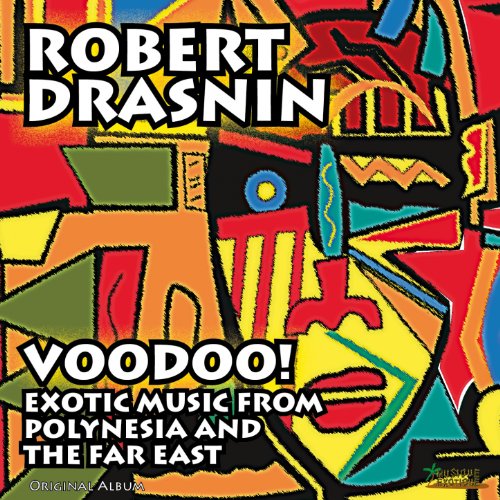 Voodoo! Exotic Music from Polynesia and the Far East (Original Album ...