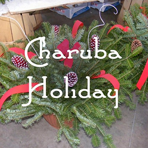Amazon.com: Charuba Holiday : Charuba: Digital Music