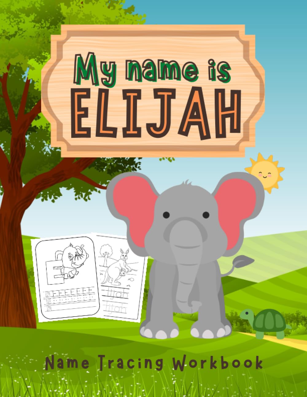 MY NAME IS ELIJAH | NAME TRACING WORKBOOK | LETTER TRACING AND ANIMAL ...