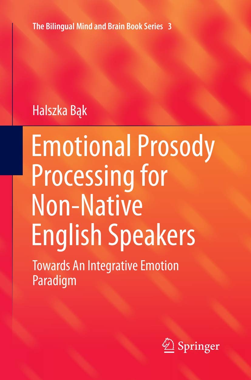 Amazon.com: Emotional Prosody Processing for Non-Native English ...