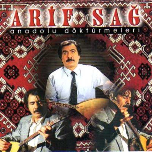 Anadolu Döktürmeleri - Arif Sag: Amazon.de: Musik-CDs & Vinyl