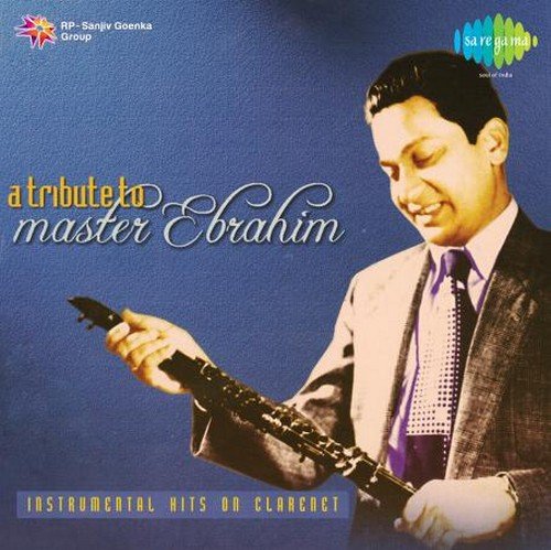 Tribute to Master Ebrahim: Master Ebrahim: Amazon.in: Music}