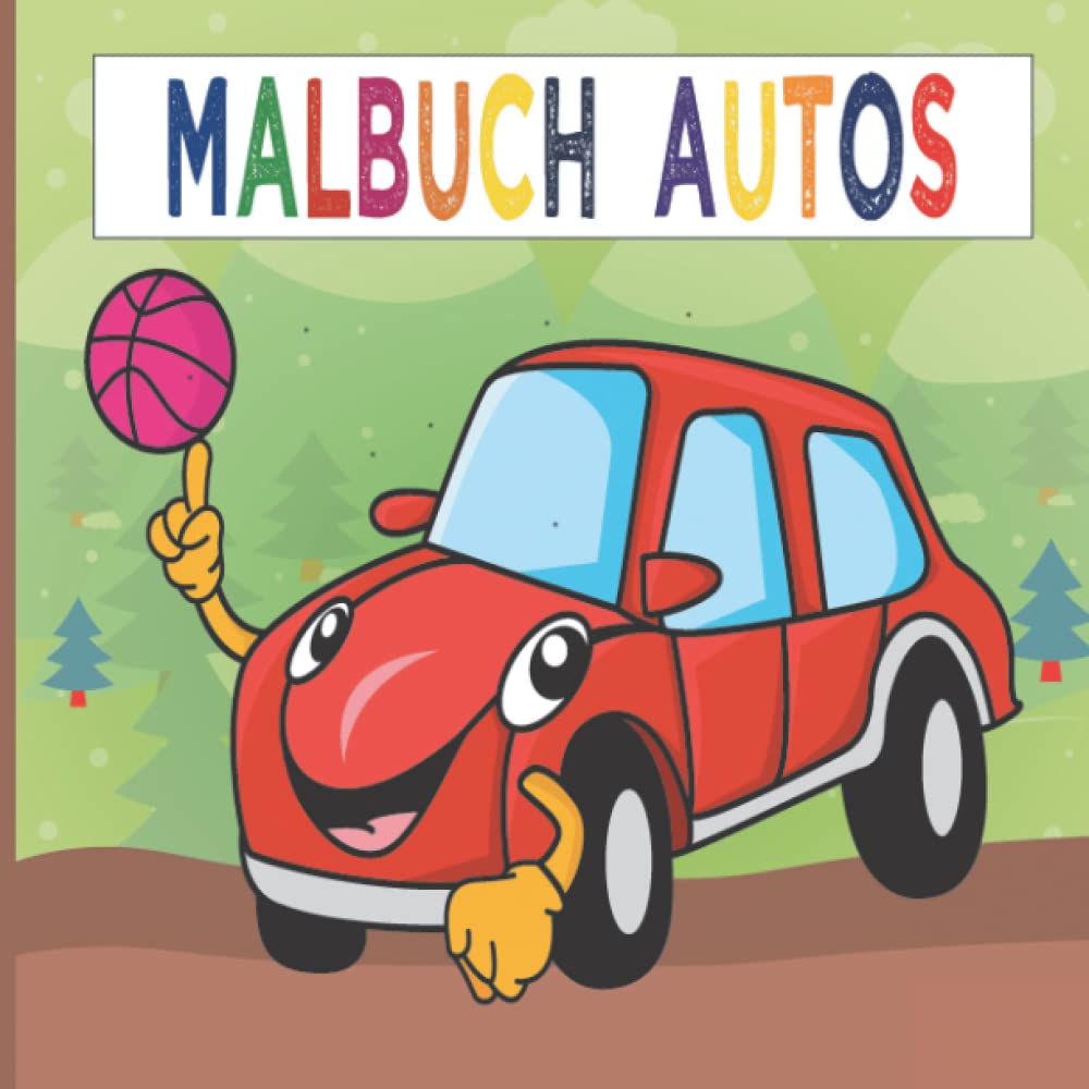 Buy Malbuch autos: auto Malbuch ab 2 Jahren für Kinder ab 4-8 Jahren ...