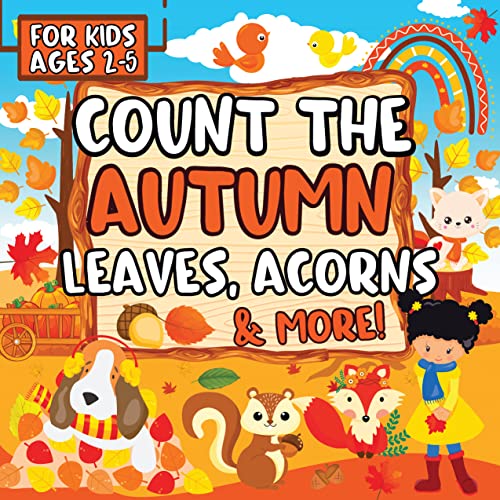 Amazon.co.jp: Count the Autumn Leaves, Acorns & More!: A Fun ...