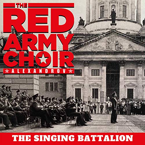 Amazon MusicでThe Red Army ChoirのThe Singing Batallionを再生する