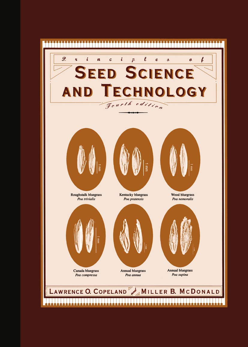 Amazon.com: Principles of Seed Science and Technology: 9780792373223 ...
