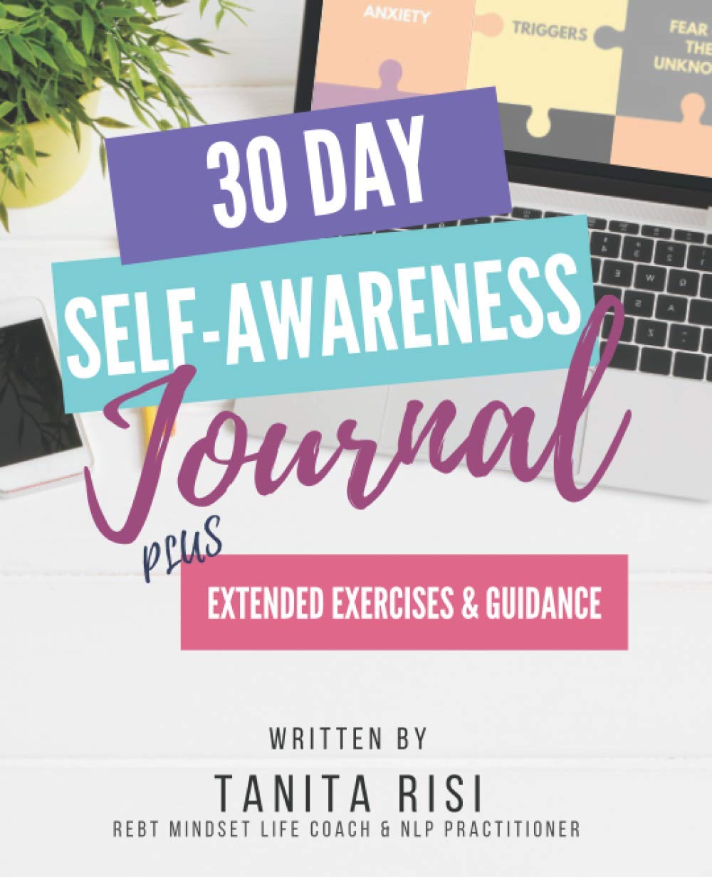 30 Day Self-Awareness Journal - Extended Edition: Amazon.co.uk: Risi ...