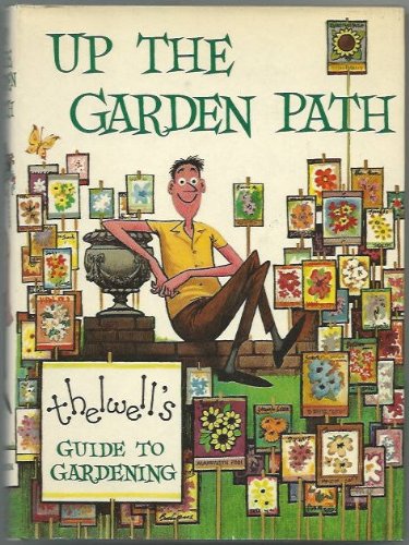 Up the garden path: Thelwell's guide to gardening: Norman Thelwell: Amazon.com: Books