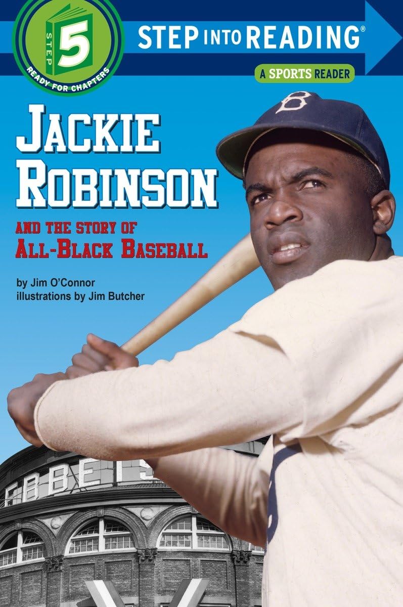 Jackie Robinson and the Story of All Black Baseball (Step into Reading ...