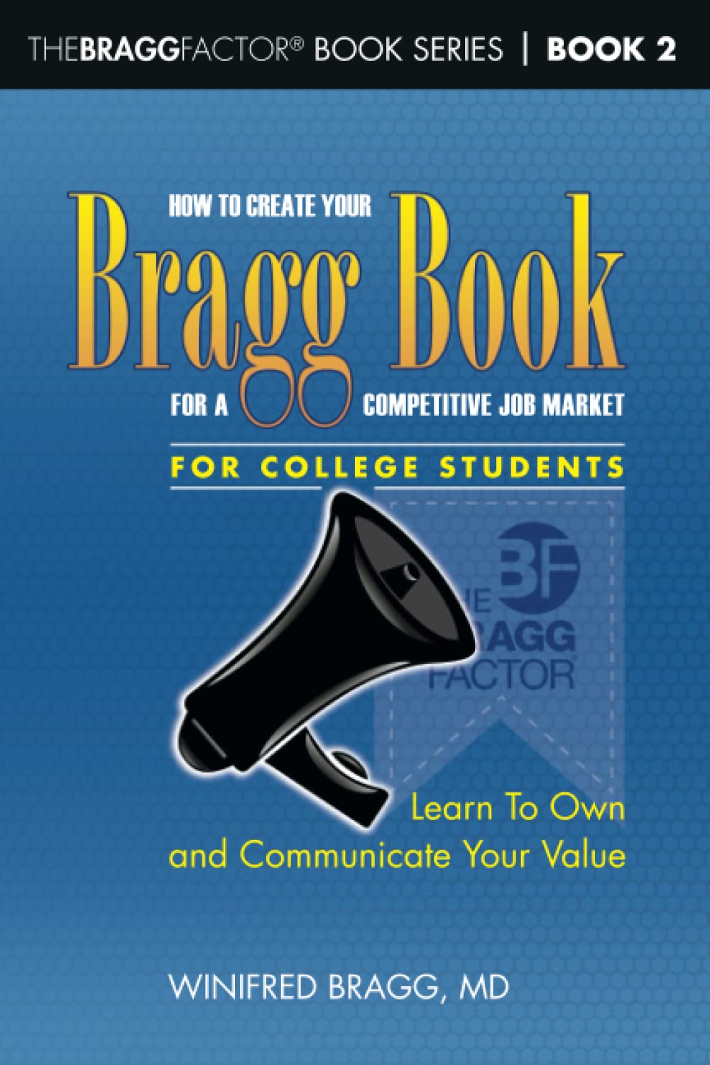 How To Create Your Bragg Book For a Competitive Job Market—For College ...