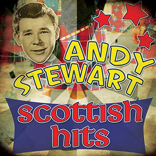 Amazon.com: Scottish Hits : Andy Stewart: Digital Music
