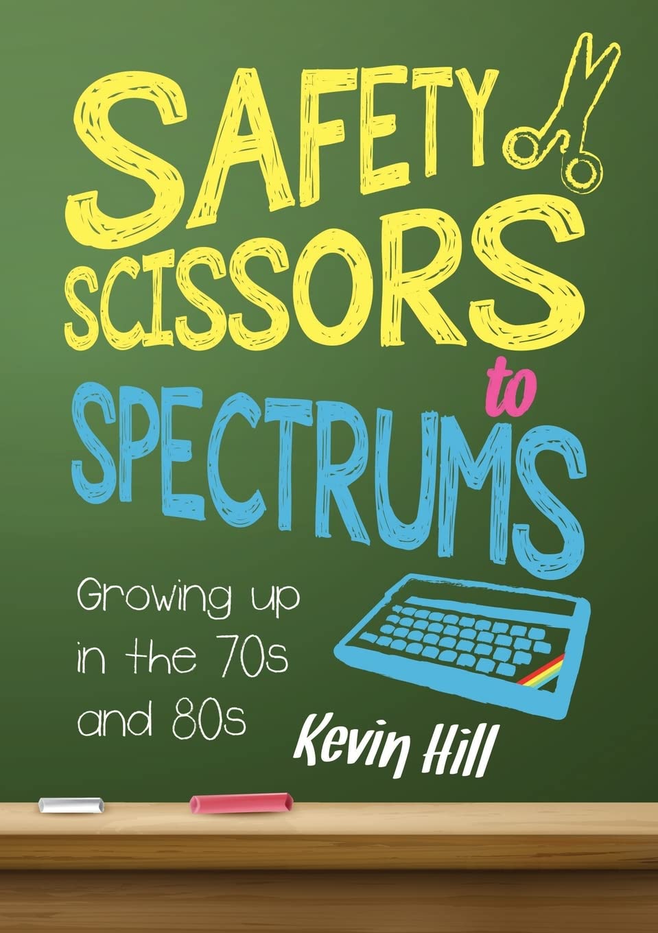Snapklik.com : Safety Scissors To Spectrums: Growing Up In The 70s And 80s