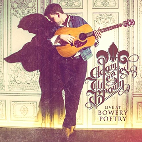 Amazon.com: Live At Bowery Poetry : Adam Wesley Brown: Digital Music