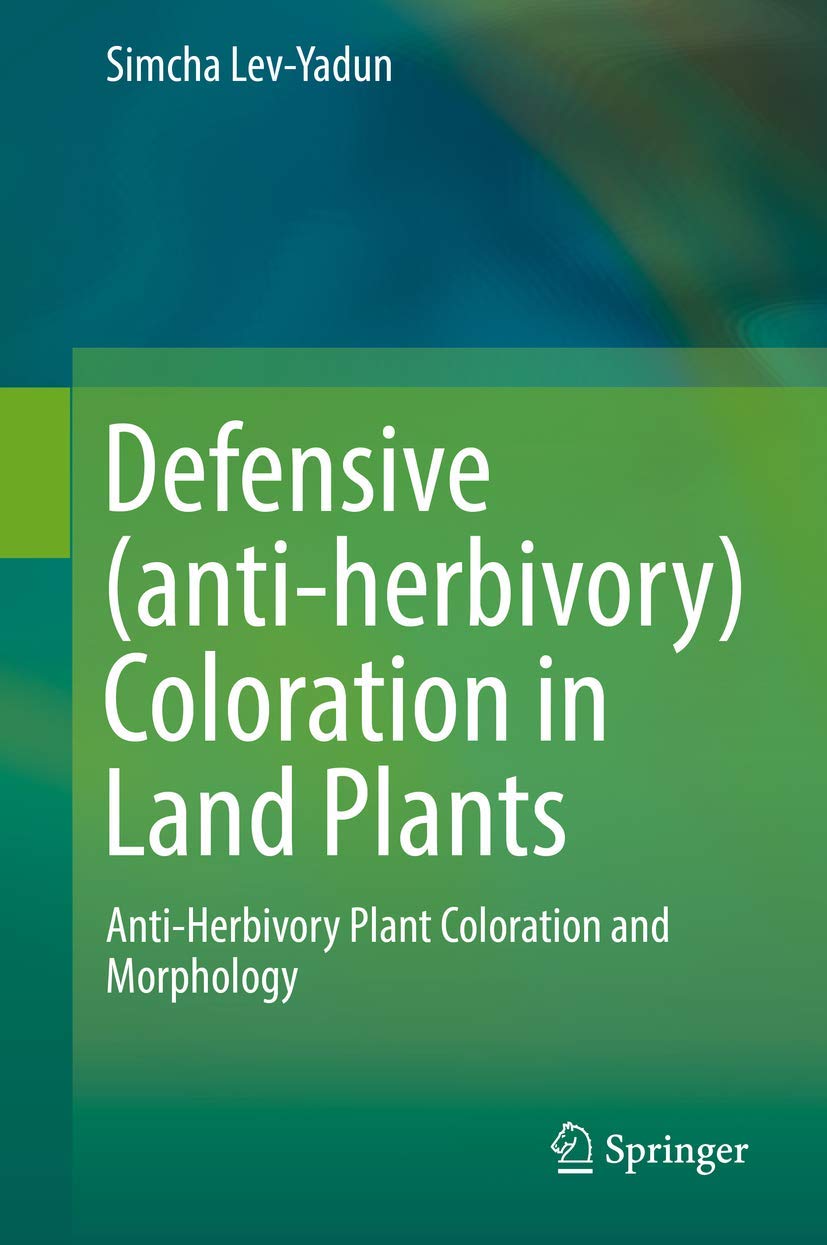 Amazon.com: Defensive (anti-herbivory) Coloration in Land Plants ...