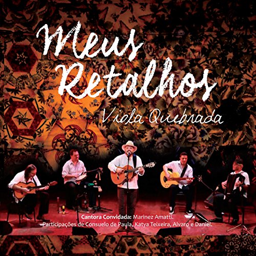 Play Meus Retalhos by Viola Quebrada on Amazon Music